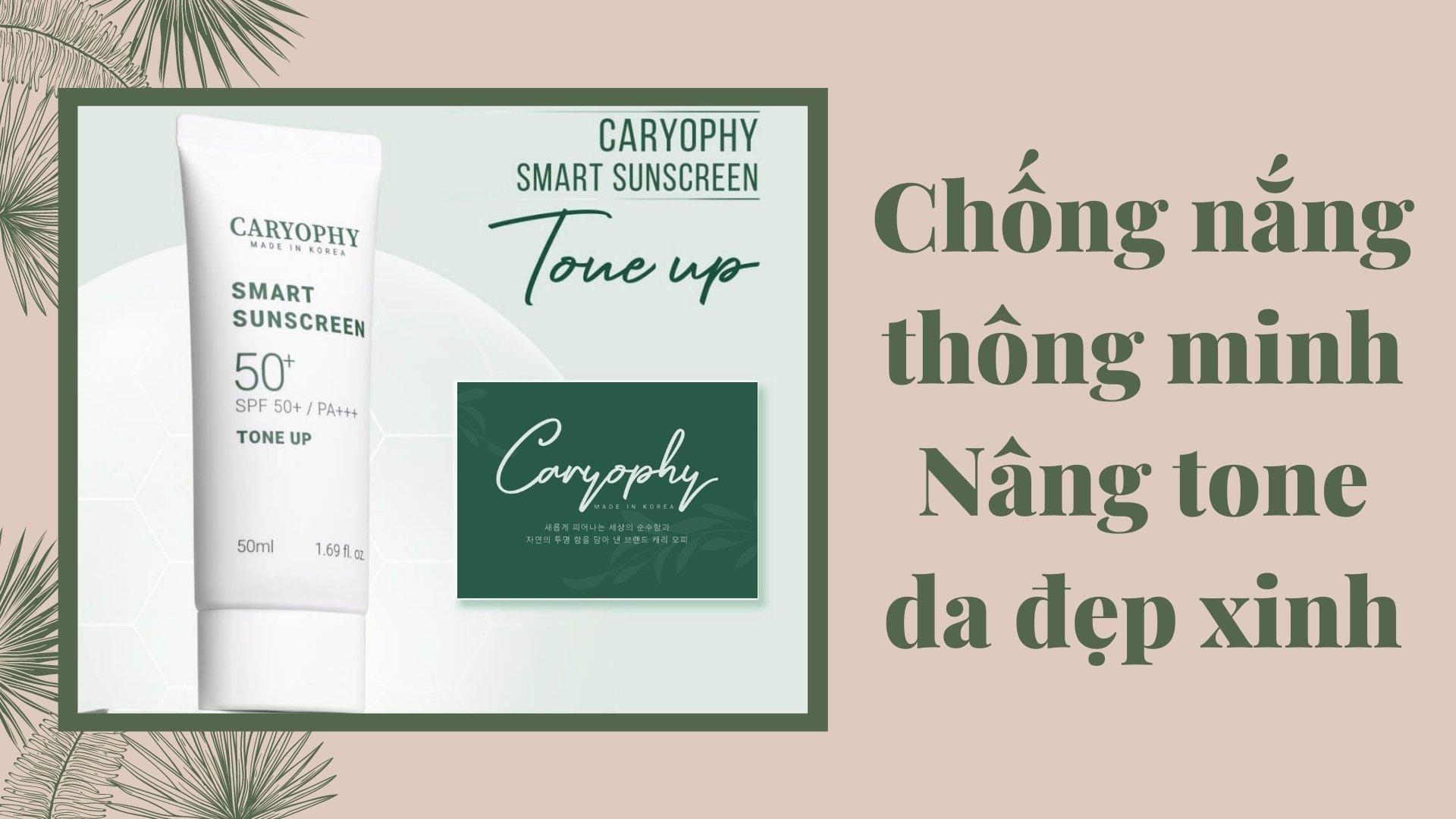 Review kem chống nắng Caryophy Smart Sunscreen Tone Up: Chống nắng ...