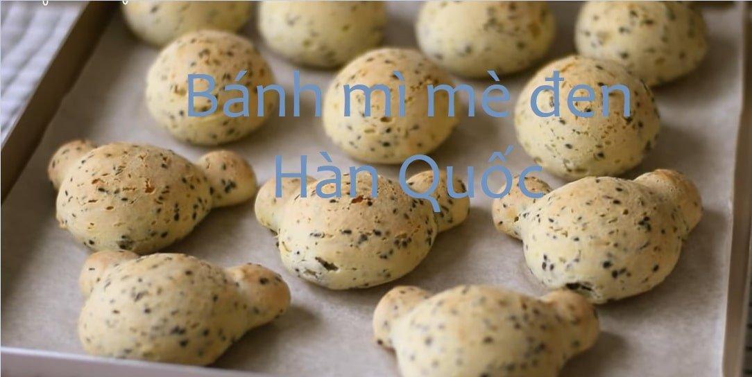 Công thức làm bánh mì mè đen Hàn Quốc ngon chuẩn vị - BlogAnChoi