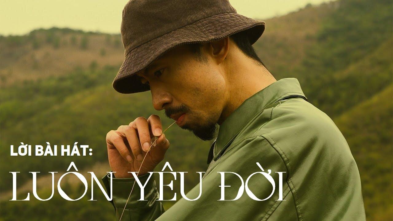 [Video] Lời bài hát Luôn Yêu Đời (Đen Vâu) - Lyrics Luôn Yêu Đời ...