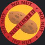 No Nut November lại tới rồi: 5 lý do bạn nên tham gia NNN - BlogAnChoi