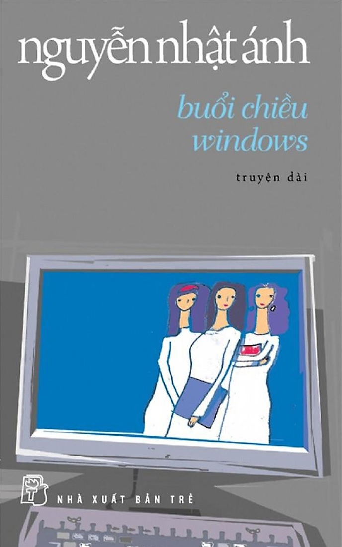 3 truyện Nguyễn Nhật Ánh về tam cô nương Xuyến, Thục, Cúc Hương ...