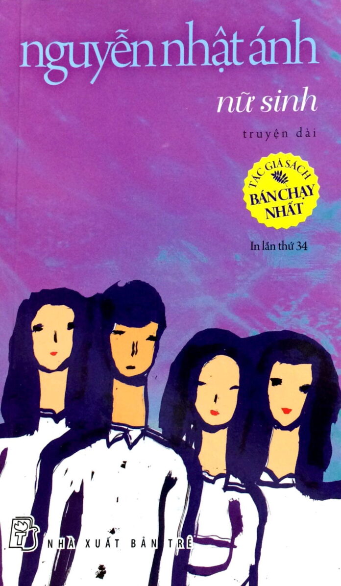 3 truyện Nguyễn Nhật Ánh về tam cô nương Xuyến, Thục, Cúc Hương - BlogAnChoi